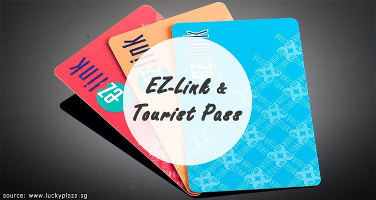 รวมข้อมูลตั๋วและบัตรส่วนลดต่างๆของสิงคโปร์ EZ-Link และ Tourist Pass ...